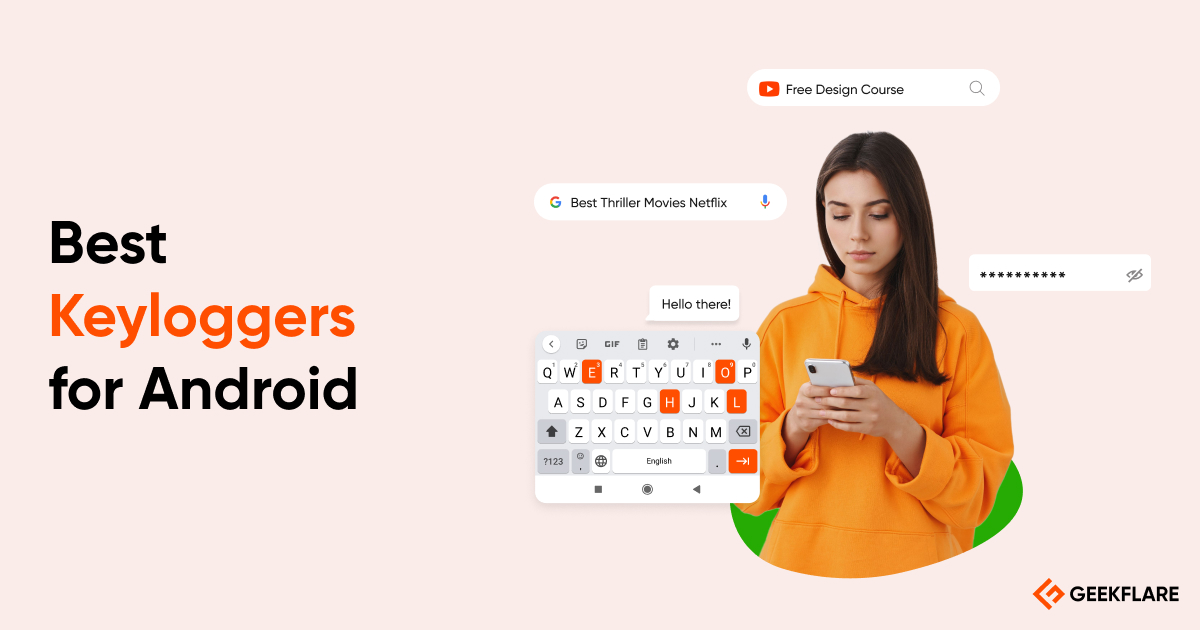 14 Mejores Keyloggers para Android en 2024 [Monitorización Eficaz ...