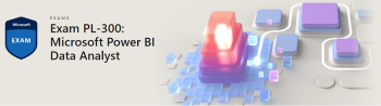 Microsoft Power BI Data Analyst Certification (PL-300): How to Get it