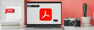 Adobe Acrobat Standard Vs. Pour : lequel choisir en 2023