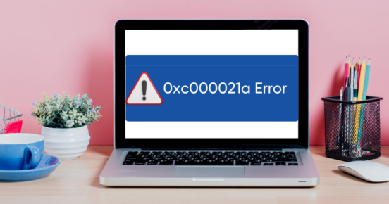 [Solved]: How to Resolve the “0xc000021a Error” in 2025