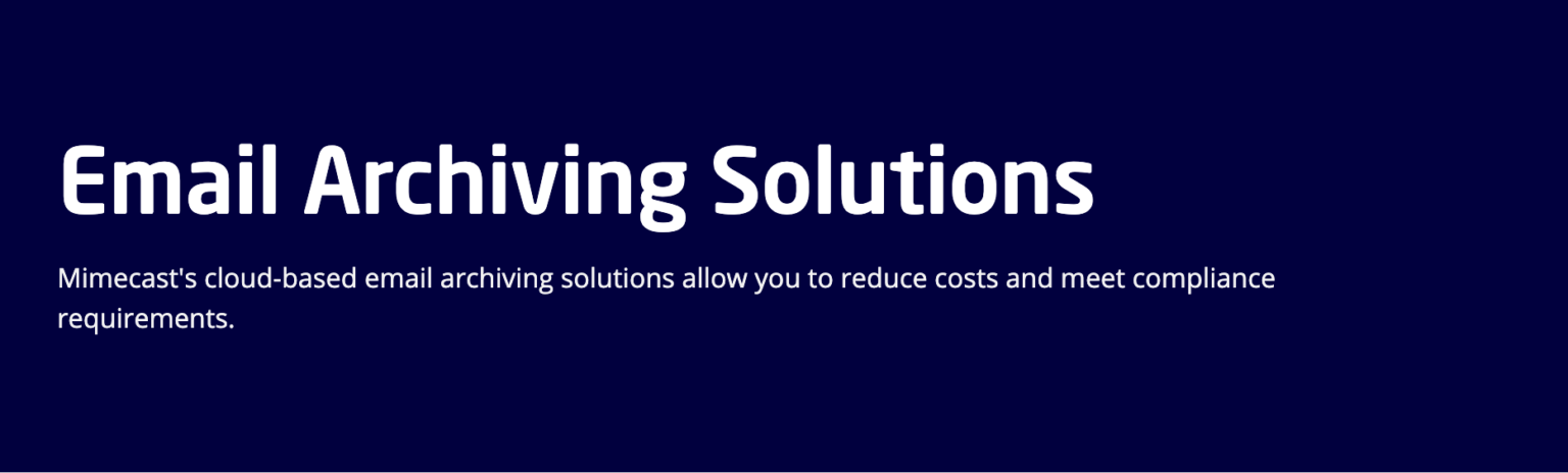 15 Best Email Archiving Software to Store for Future Audits/Retrievals