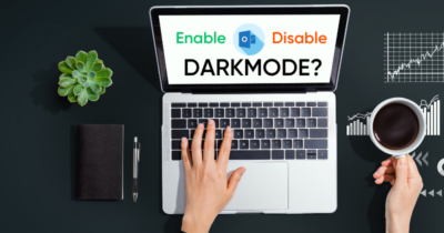 How to Enable/Disable Dark Mode in Outlook: Explained Step-by-Step