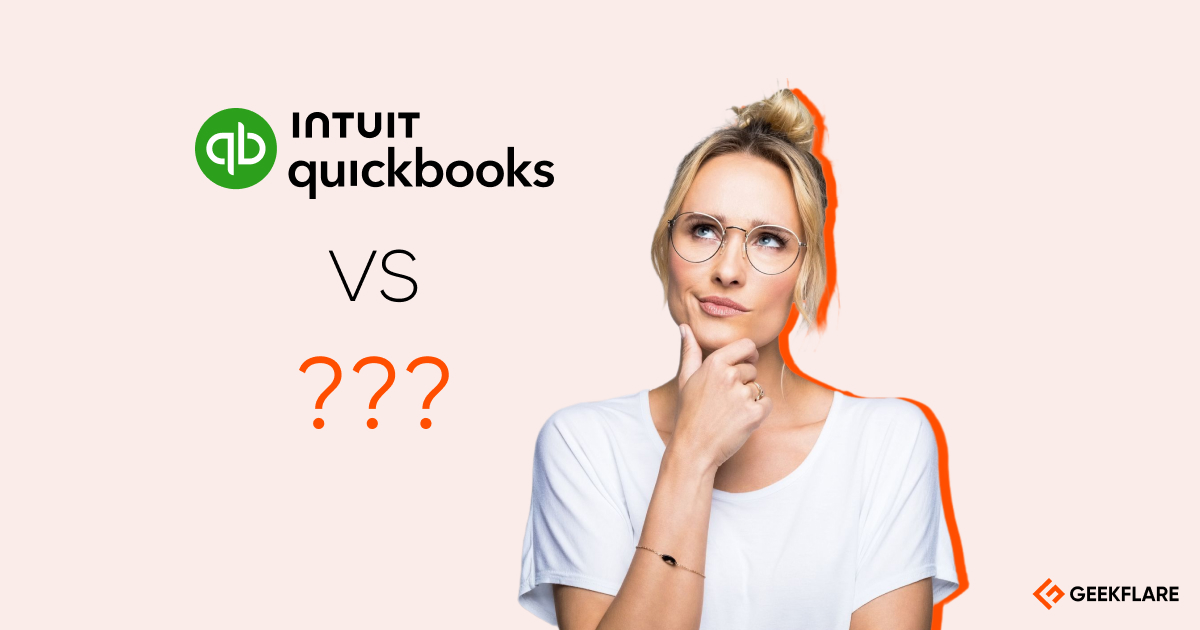 Best QuickBooks Alternatives Of 2024 | Geekflare