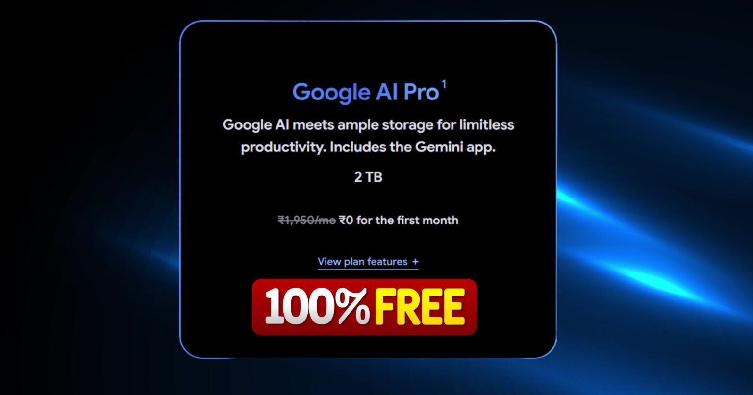 Google Gives Free AI Pro Access Worth Rs 35,100 to Users in India